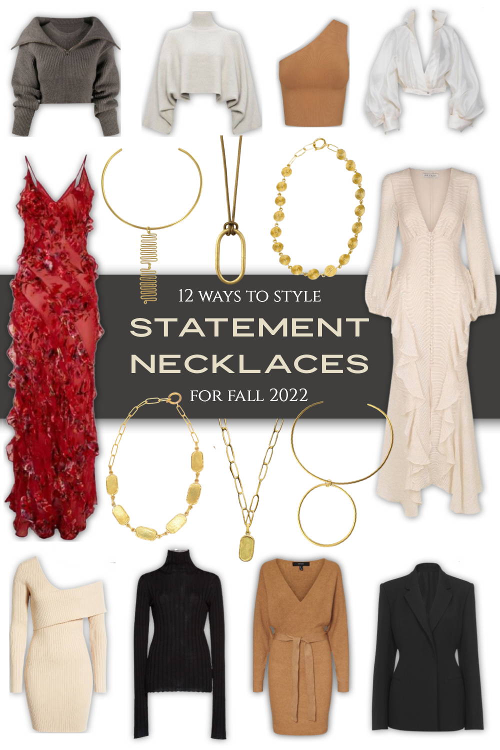 12 Ways to Style Statement Necklaces | Mahnal